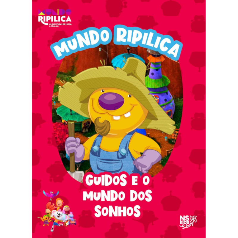 MUNDO RIPILICA - GUIDOS E O MUNDO DOS SONHOS - Shop Coopera