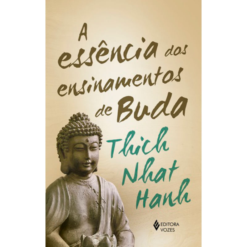 A ESSÊNCIA DOS ENSINAMENTOS DE BUDA - Shop Coopera